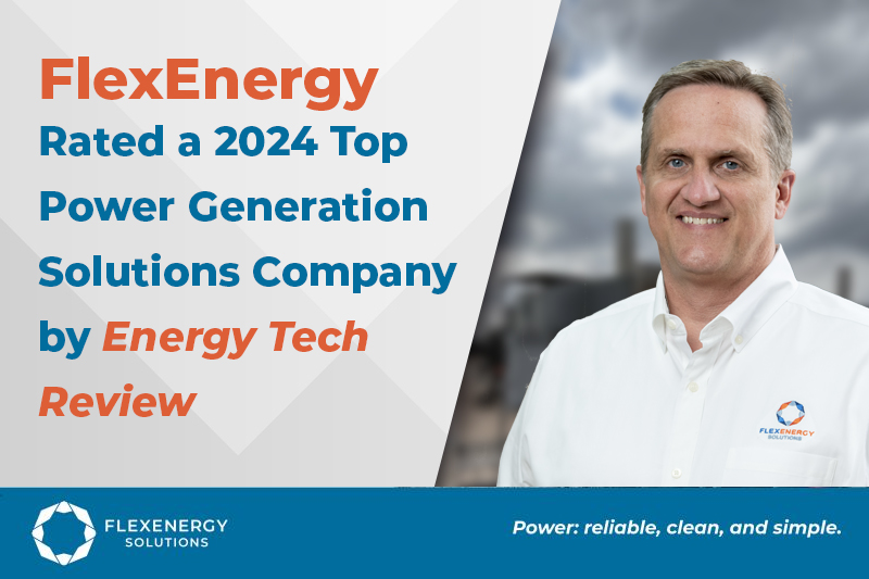 FlexEnergy In the News: Energy Tech Review | Flex Energy Solutions